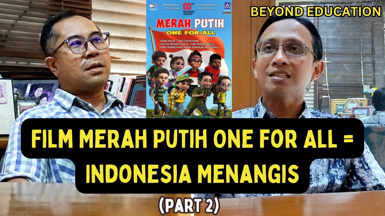 FILM MERAH PUTIH ONE FOR ALL = INDONESIA MENANGIS (PART 2) - YouTube