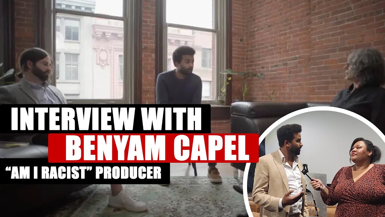 "Am I Racist" Producer Benyam Capel Talks About Matt Walsh & Robin ...