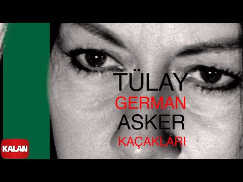Tülay German - Asker Kaçakları I Yunus'tan Nazım'a © 1999 Kalan Müzik