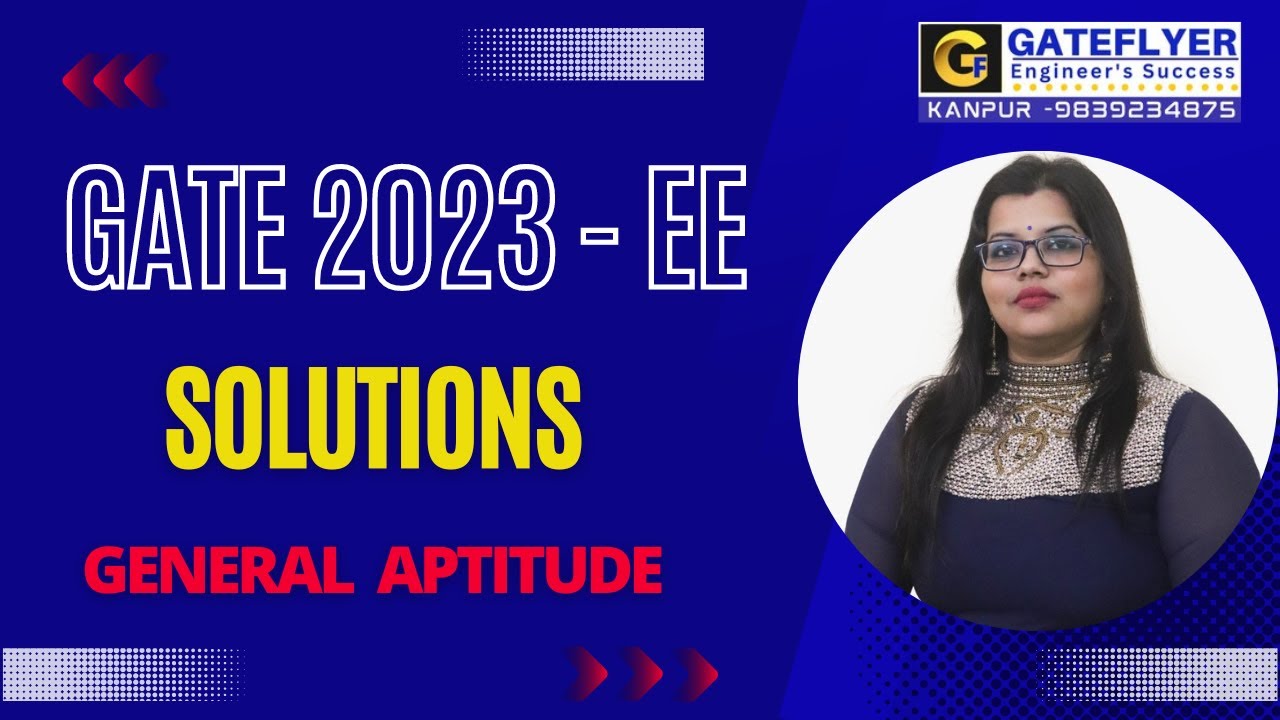 GATE 2023 QUESTION PAPER SOLUTIONS || ELECTRICAL ENGINEERING [EE ...