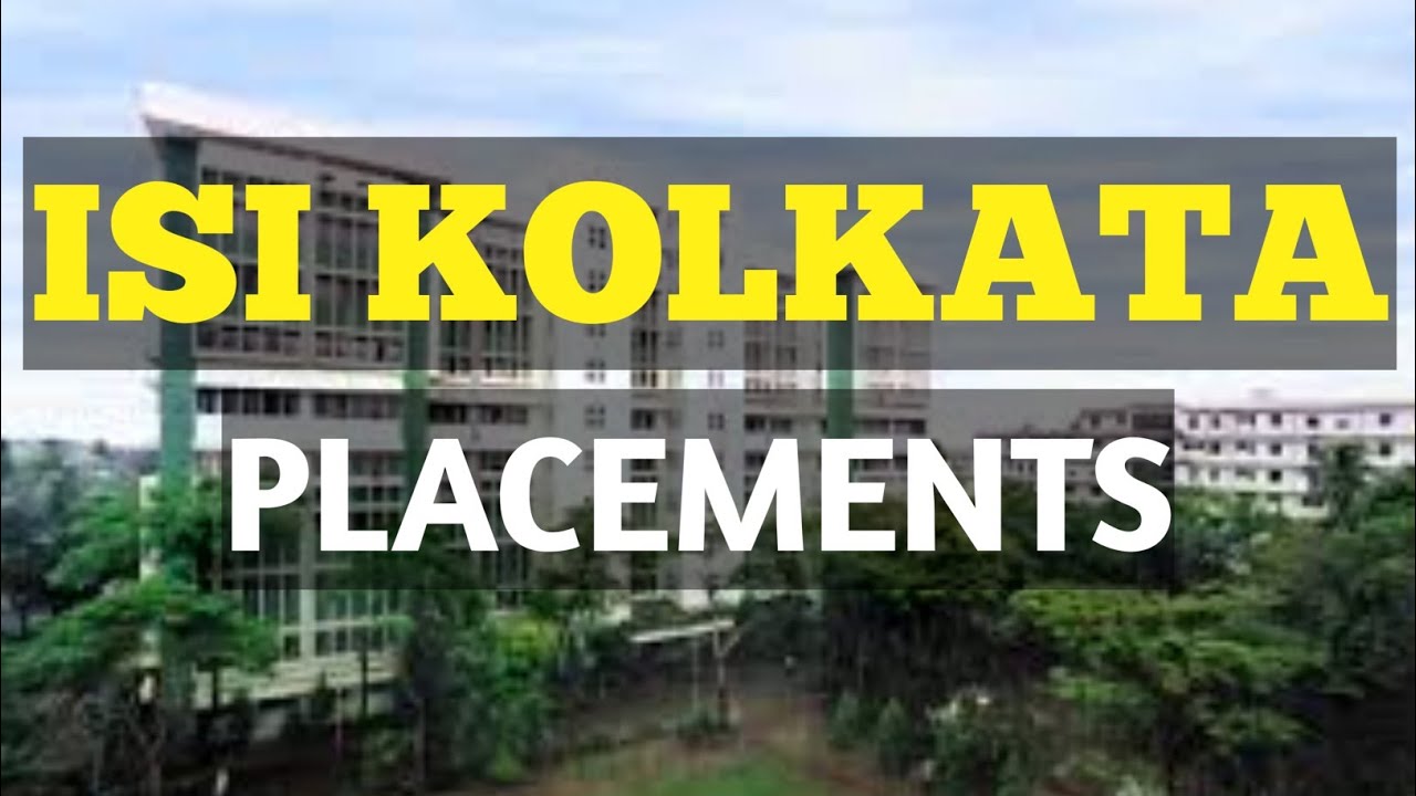 Indian Statistical Institute Kolkata | PLACEMENT STATS | TOP RECRUITERS ...