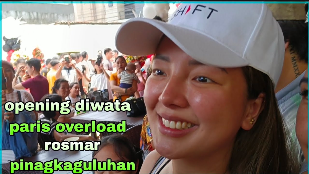 OPENING DIWATA PARIS OVERLOAD SA QUEZON ROSMAR PINAGKAGULUHAN MGA TAO# ...