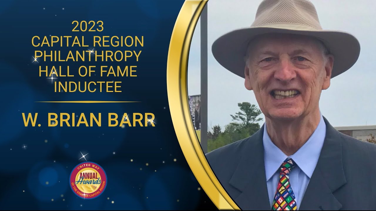 W. Brian Barr - Capital Region Philanthropy Hall of Fame - YouTube