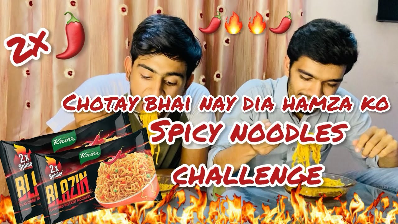Chotay Bhai Nay Dia Hamza ko Spicy Noodles Challenge🌶️🔥||Vlog #62 - YouTube