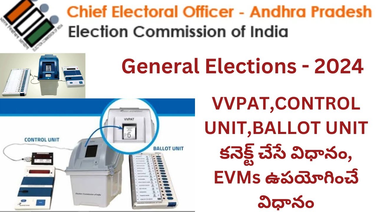 💐How to Connect VVPAT,CONTROL Unit, BALLOT Unit Full Details General ...