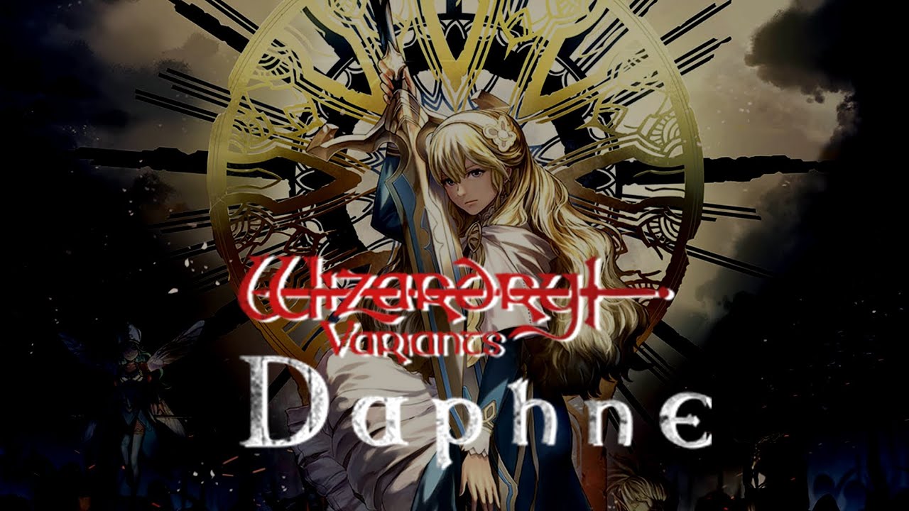 (Android/#28)Wizardry Variants Daphne ウィザードリィ - YouTube