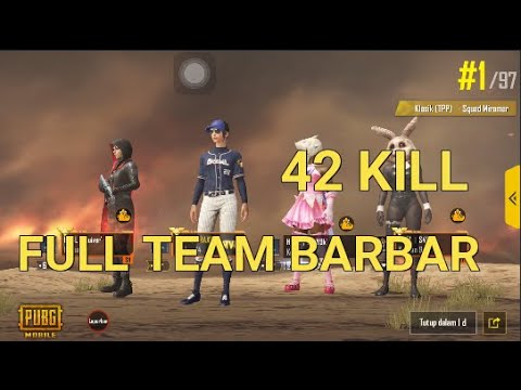 FULL TEAM BARBAR | 42 KILL | PUBGM - YouTube