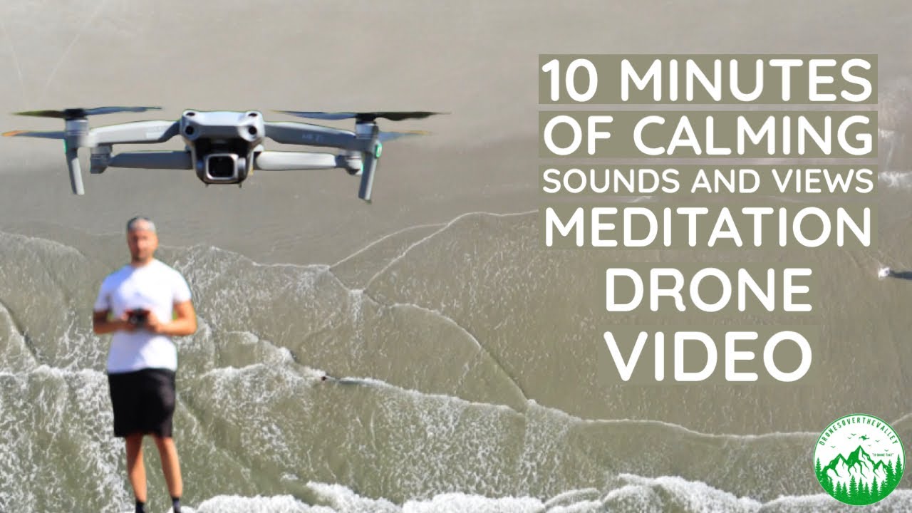 10 Minute Meditation | Folly Beach, SC | 1080p HD | Drone Video | # ...