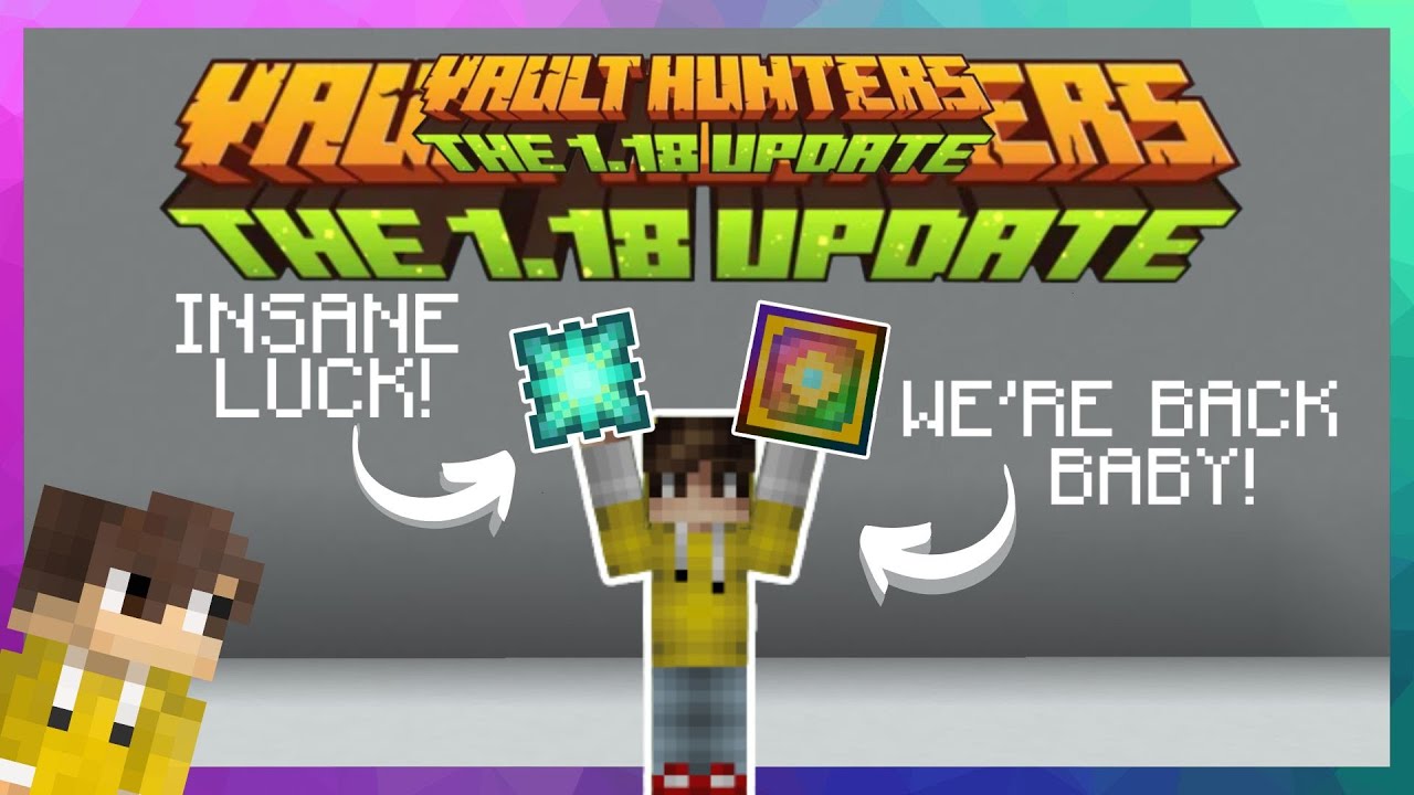 WE'RE BACK BABY! Vault Hunters 1.18 Let's Play! Episode 9 - YouTube