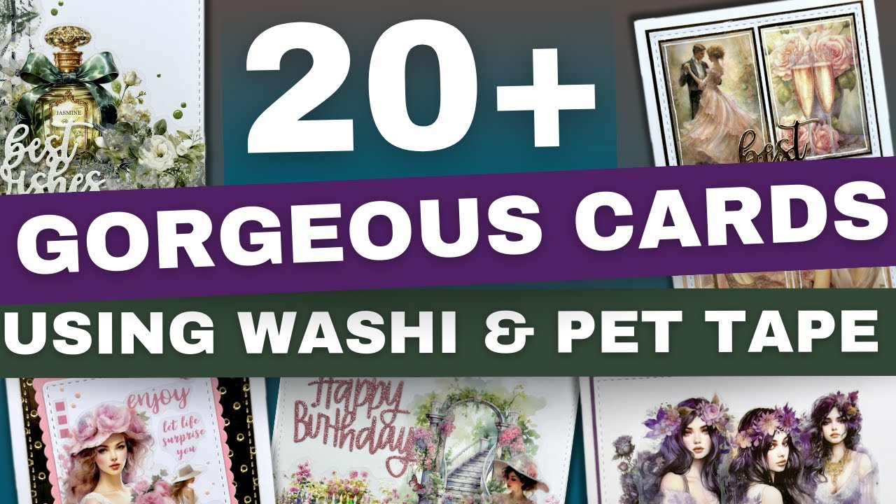 HOW TO USE WASHI TAPE & PET STICKERS ON HANDMADE CARDS | 20+ card ...