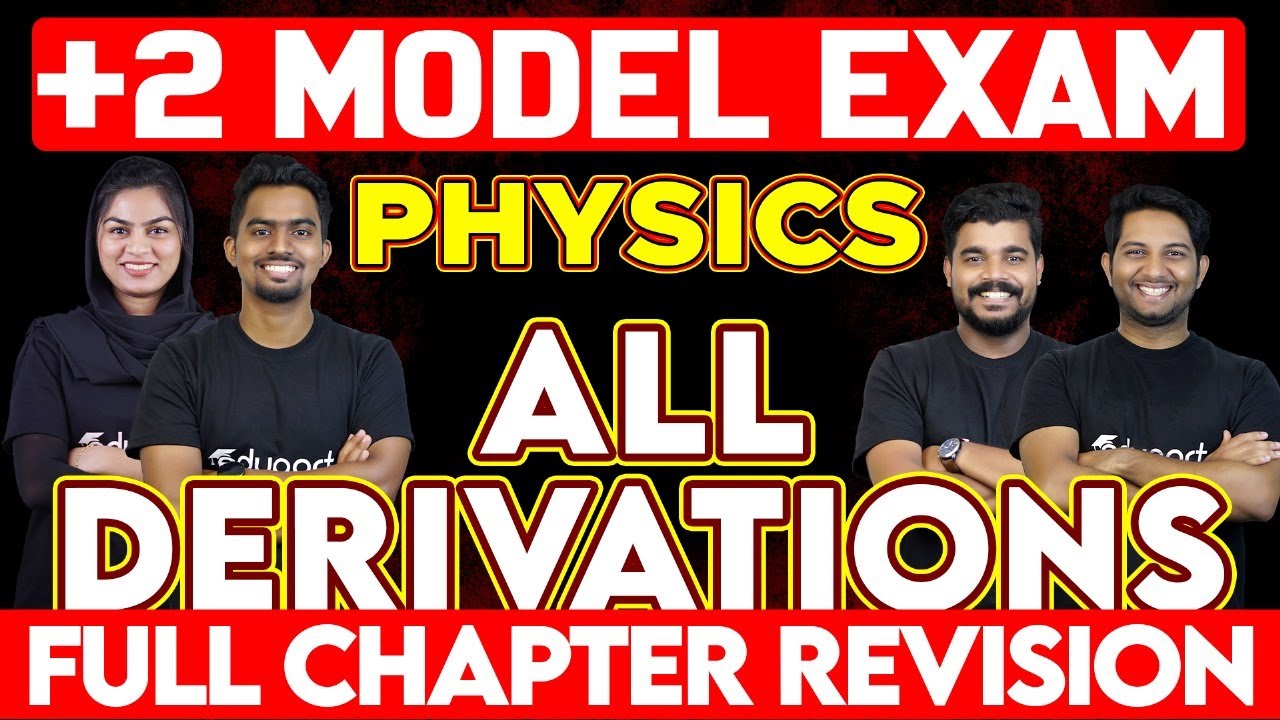 Plus Two Physics Model Exam | All Derivations | Eduport Plus Two - YouTube