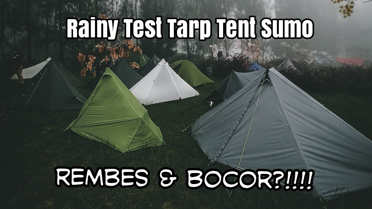 Rainy Test Tarp Tent Sumo. - YouTube