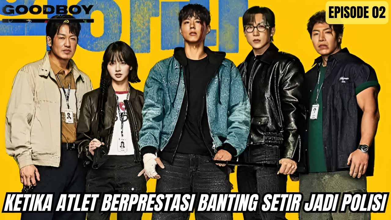KETIKA MANTAN ATLET BANTING SETIR JADI POLISI - ALUR CERITA G00D BOY ...