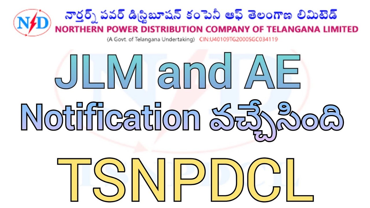 TSNPDCL JLM and AE jobs 2023 jlm notification వచ్చేసింది #jlmelectrical ...