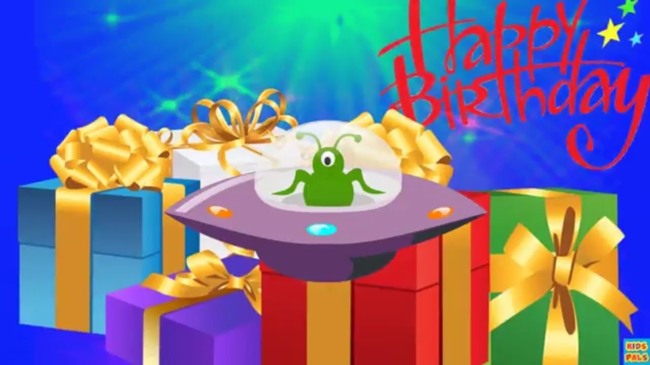Alien Happy Birthday Song for Children/Happy Birthday song for Kids ...