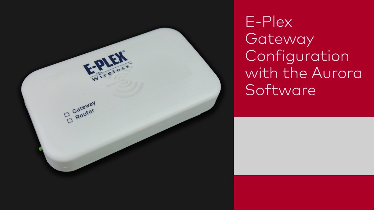 Keyscan Aurora - E-Plex Gateway Configuration with the Aurora Software - YouTube