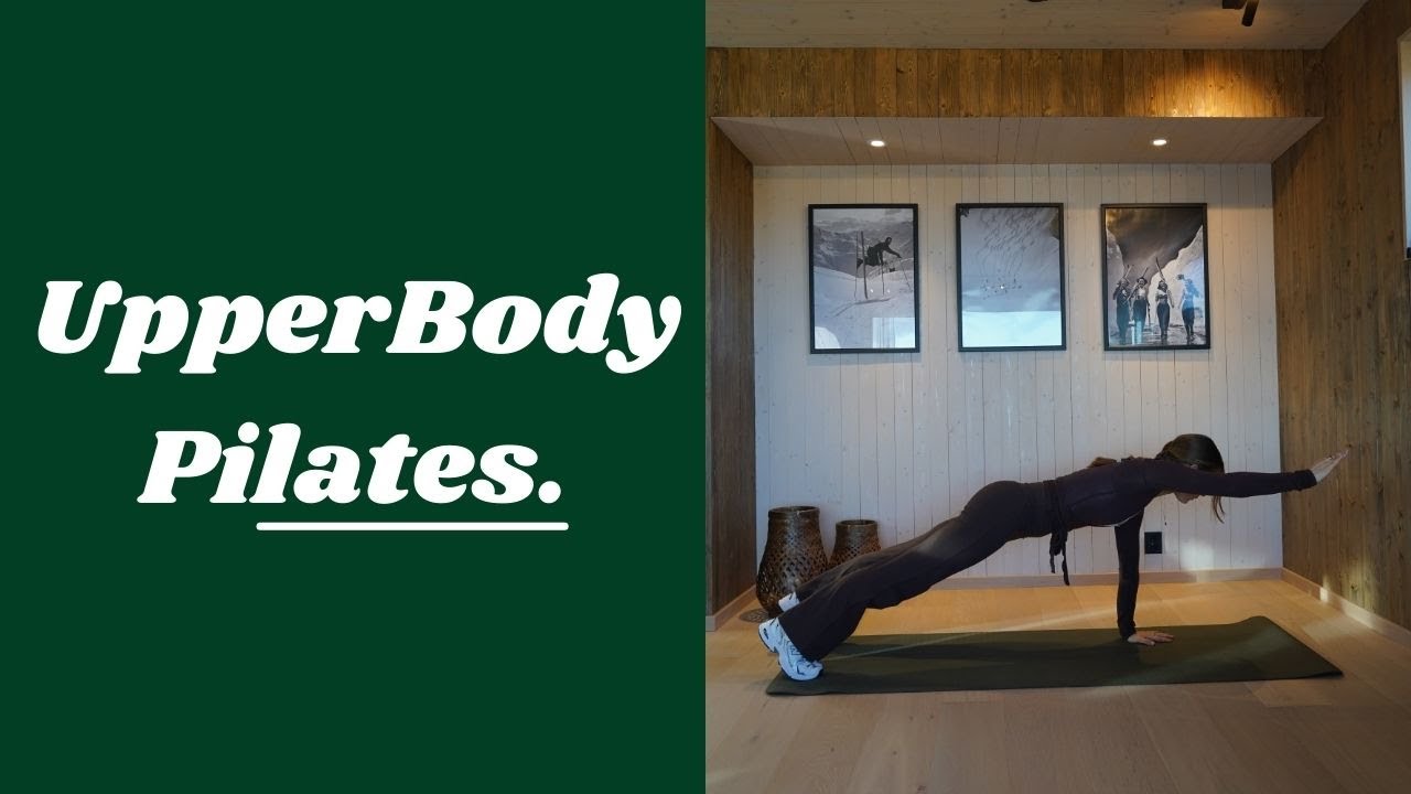 Dag 4 Upper Body Pilates // 20 min // 14 Dagers Pilates Challenge - YouTube