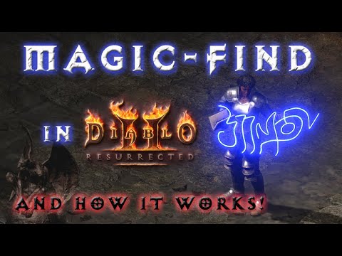 All About Magic Find and how it works! [Diablo 2 Resurrected Basic ...