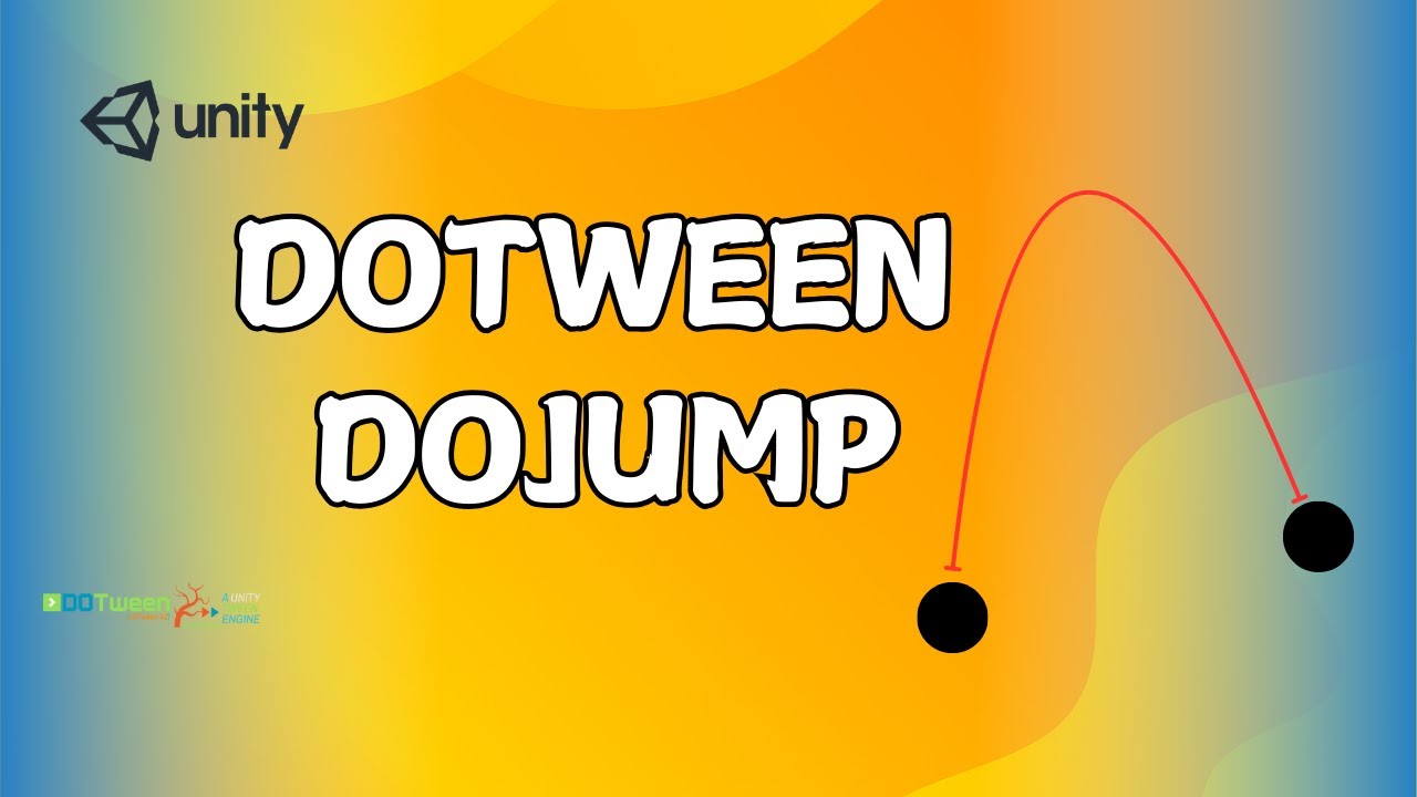 DoTween for Unity : DoJump - YouTube