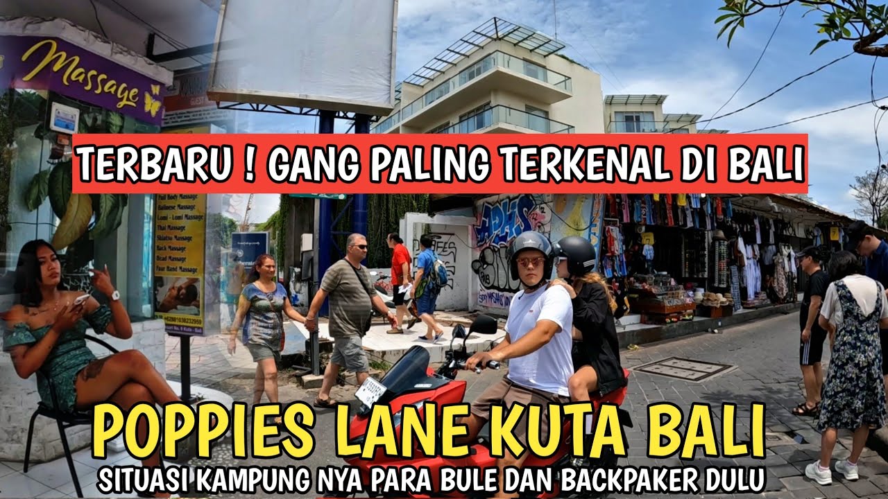 GANG YANG MENJADI KAMPUNG NYA BULE ! POPPIES LANE KUTA BALI - YouTube