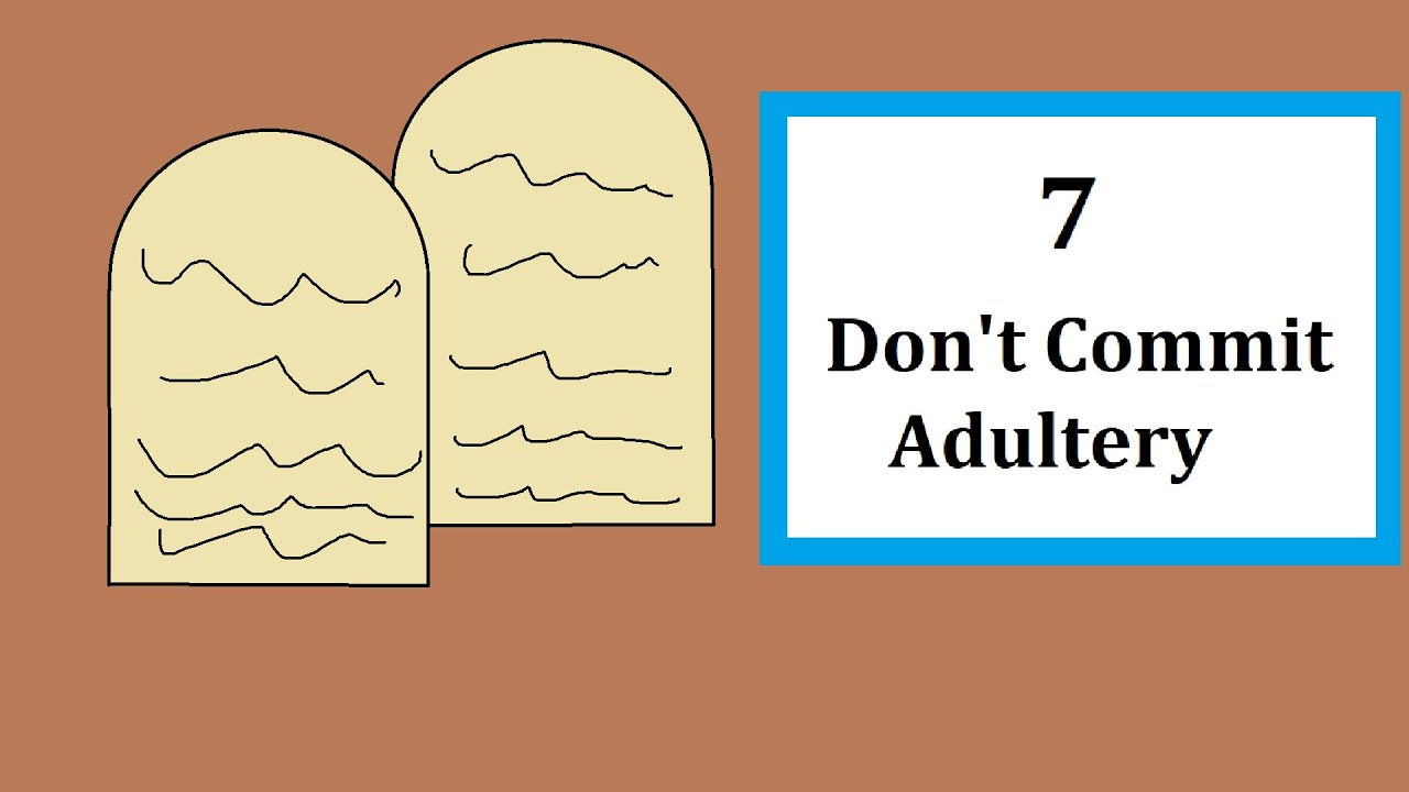 Adultery - Ten Commandments - YouTube