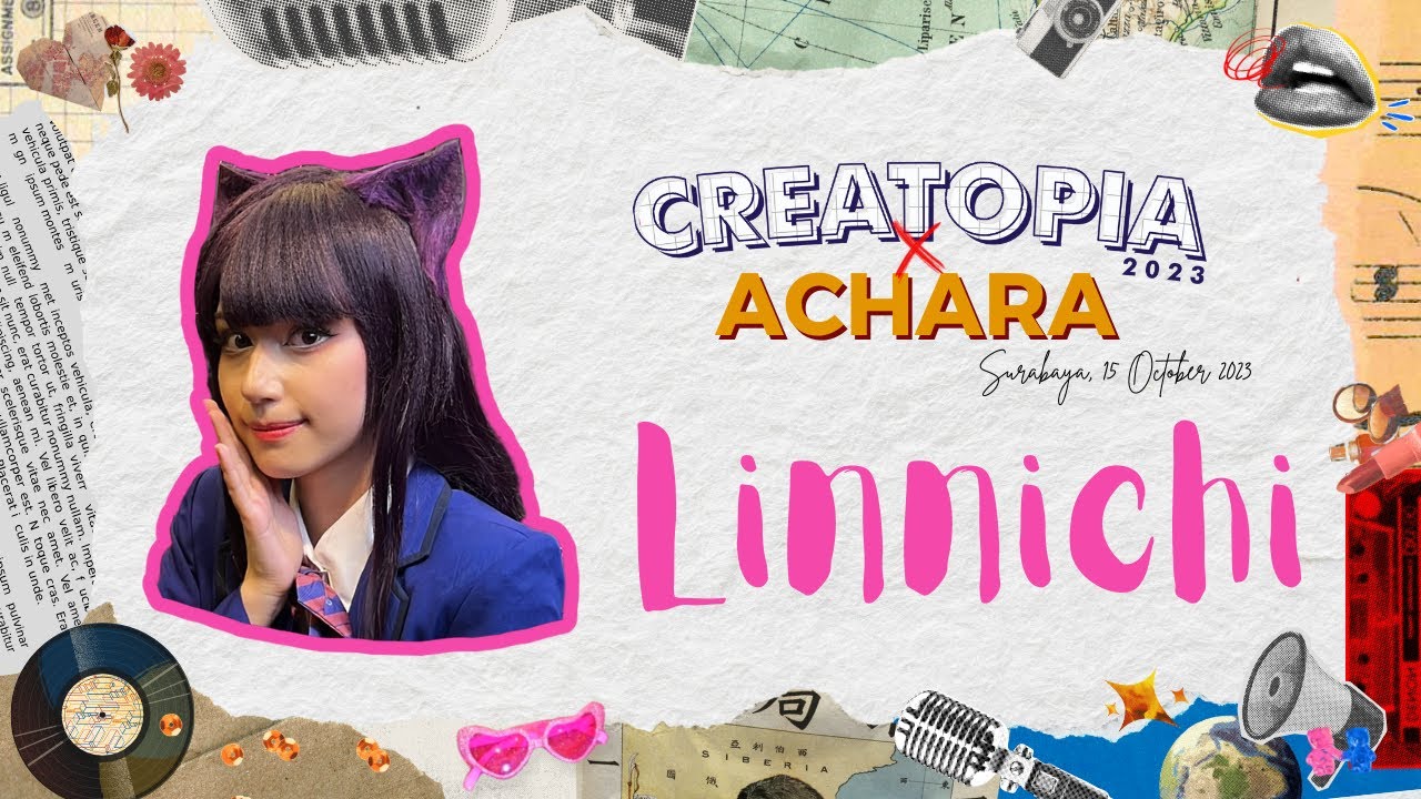 CREATOPIA 2023 X ACHARA | LINNICHI - YouTube
