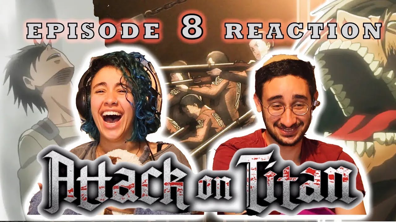 SHOWING my SISTER- *ATTACK ON TITAN!!* 01x08 Reaction-(HE'S ALIVE ...