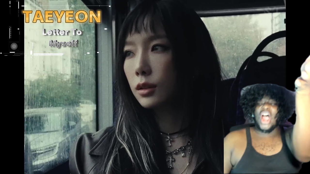 TAEYEON 태연 'Letter To Myself' First Listen | OH MY GOODNESS- - YouTube