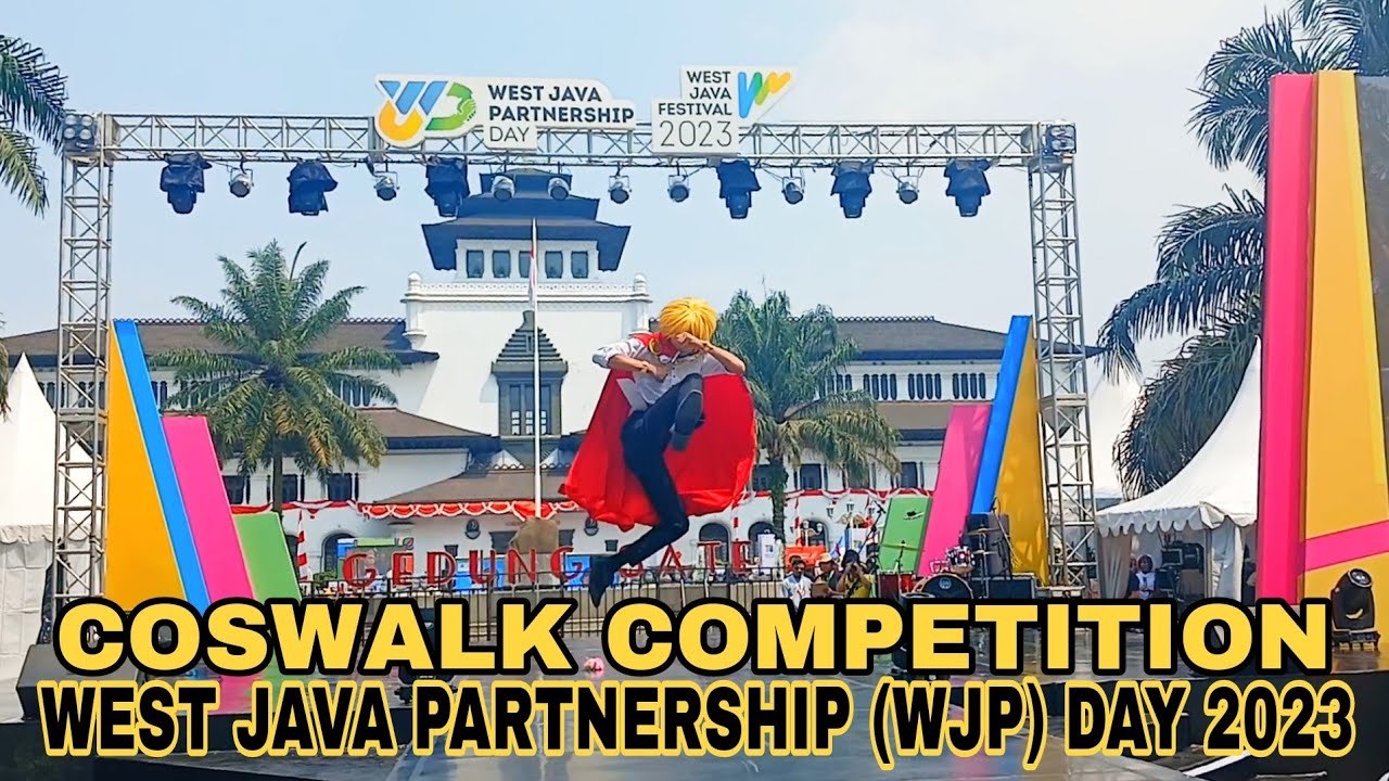 Coswalk Competition at West Java Partnership (WJP) Day 2023 (Gedung Sate Bandung) - YouTube