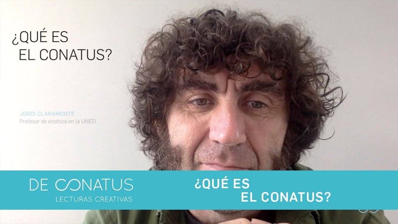 ¿Qué es el Conatus ? - YouTube