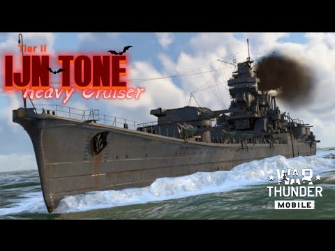 WAR THUNDER MOBILE | THE LAST HEAVY CRUISER TONE CLASS IN WW2‼️ - YouTube