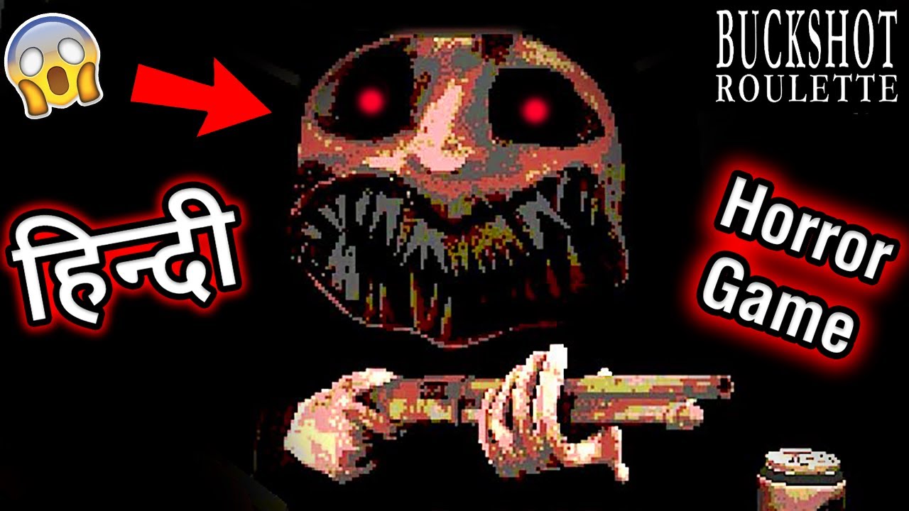 Russian Roulette Horror Game | Buckshot Roulette Hindi - YouTube