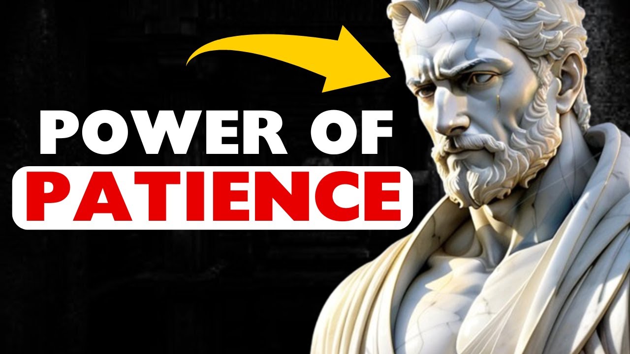 Power of Patience - 8 stoic principles on HOW TO BECOME PATIENCE ...