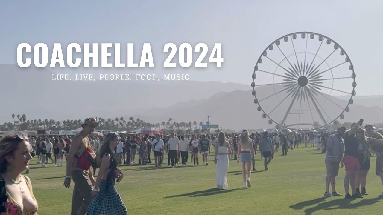 COACHELLA 2024 OPENING WEEK 1 | COACHELLA LIVE, LIFE, MUSIC, PEOPLE ...