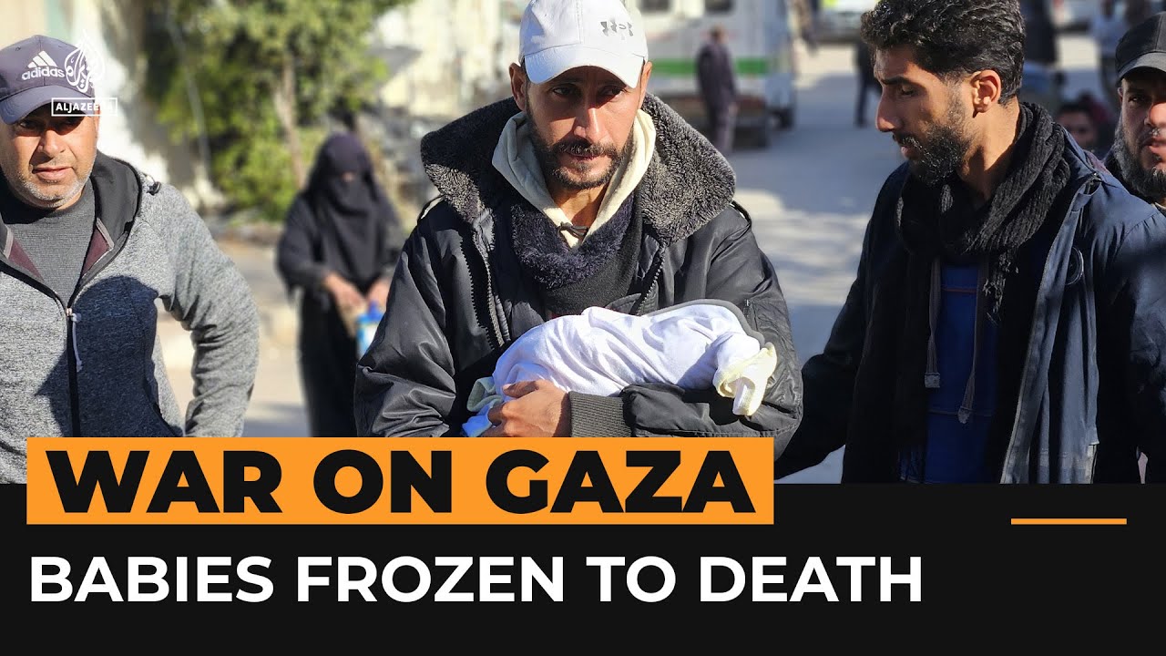 Freezing conditions are killing babies in Gaza | Al Jazeera Newsfeed ...
