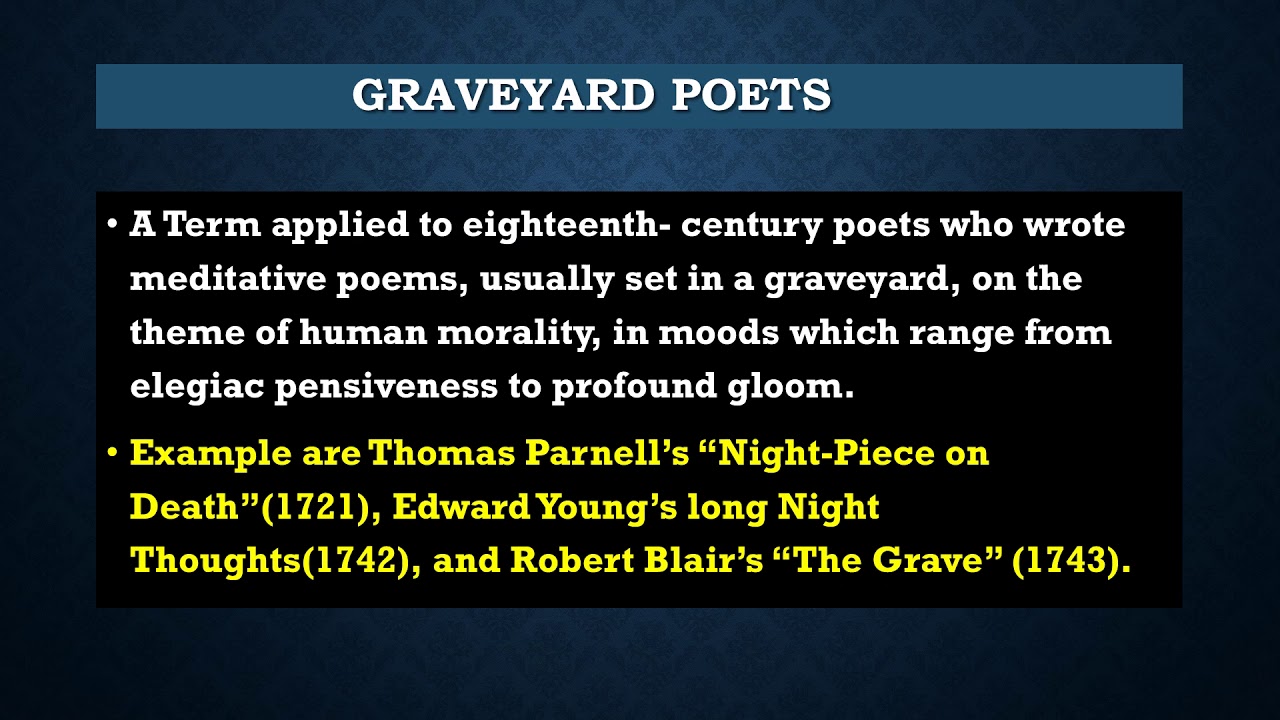 GEORGIAN POETS & GRAVEYARD POETRY - YouTube
