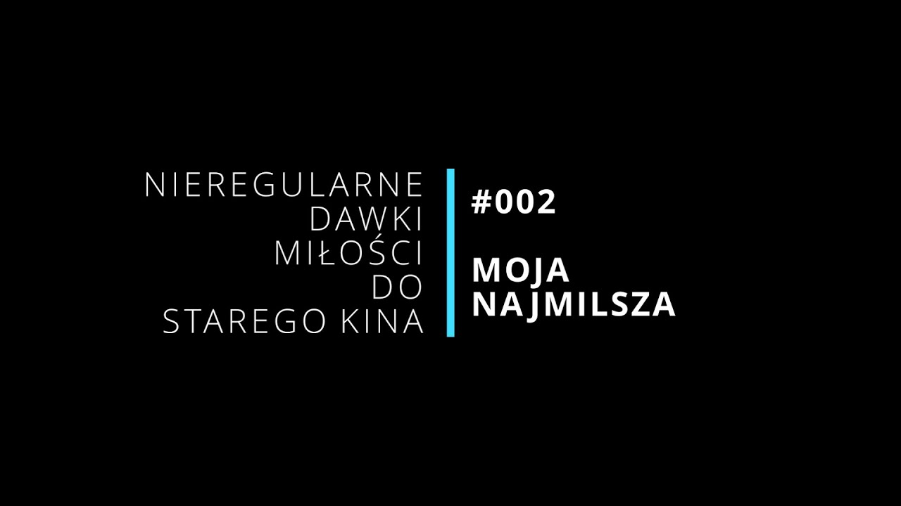 Dawka 002 Moja najmilsza - YouTube