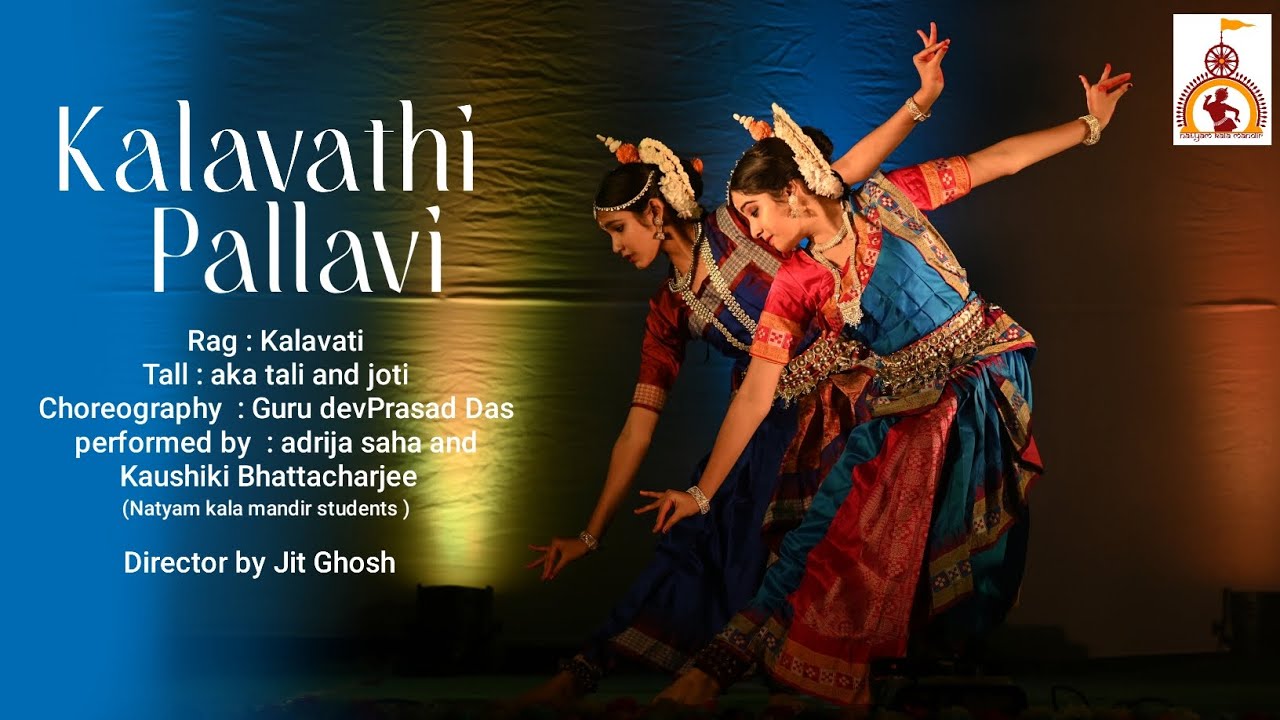 kalavathi pallavi / Natyam kala mandir students / director by jit ghosh ...