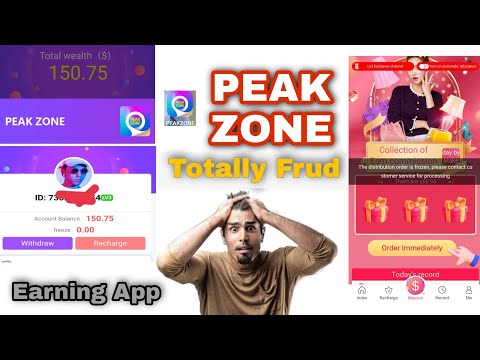 PeakZone Earning app Real or Fake 100% Totally Frud