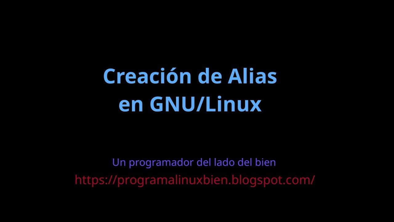 Creación y uso de Alias en GNU/Linux (ejecuta comandos de una manera mas simple) - YouTube