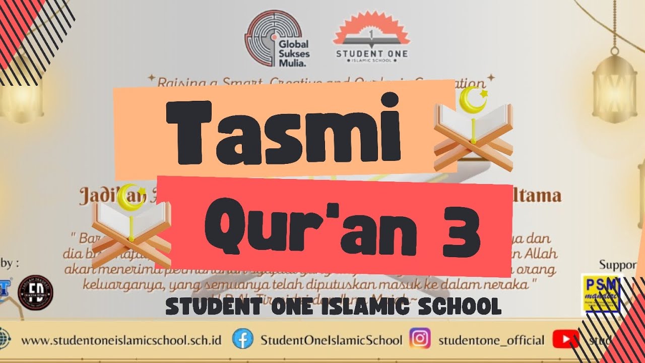 TASMI QUR'AN 3 Student One Islamic School - YouTube