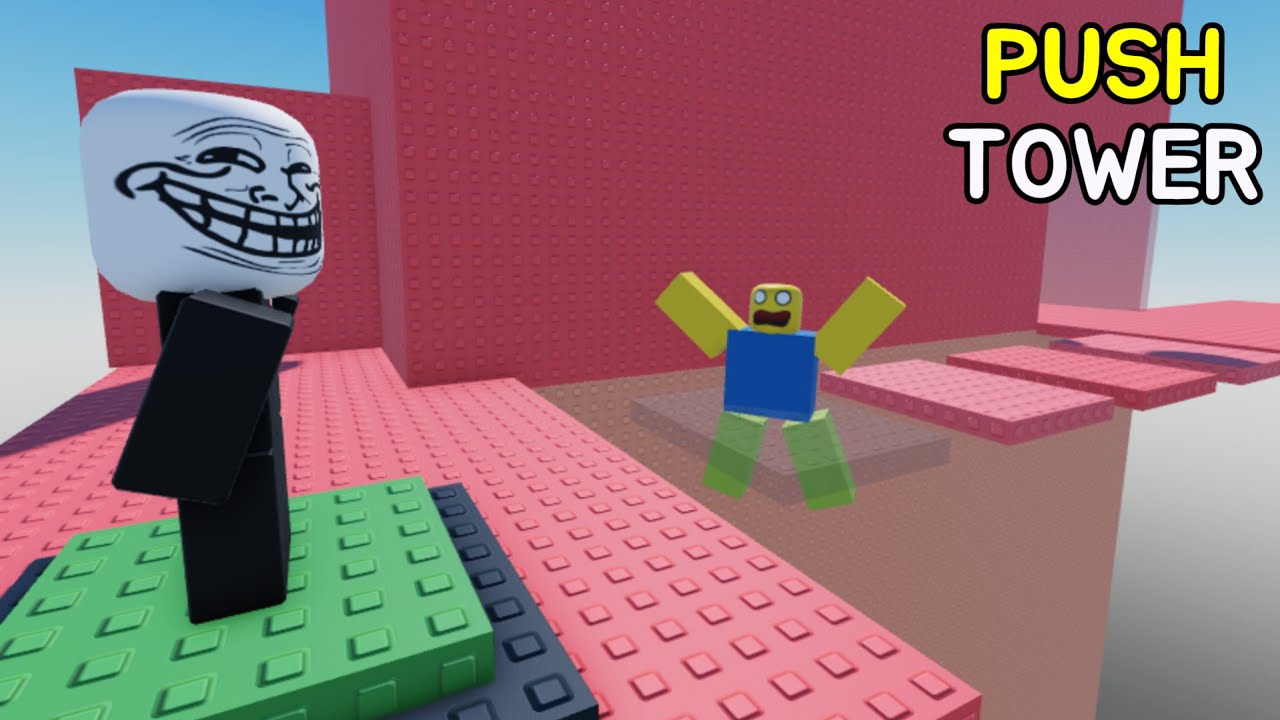 🔴 PLAYING PUSH TOWER ( TROLL TOWER ) - YouTube