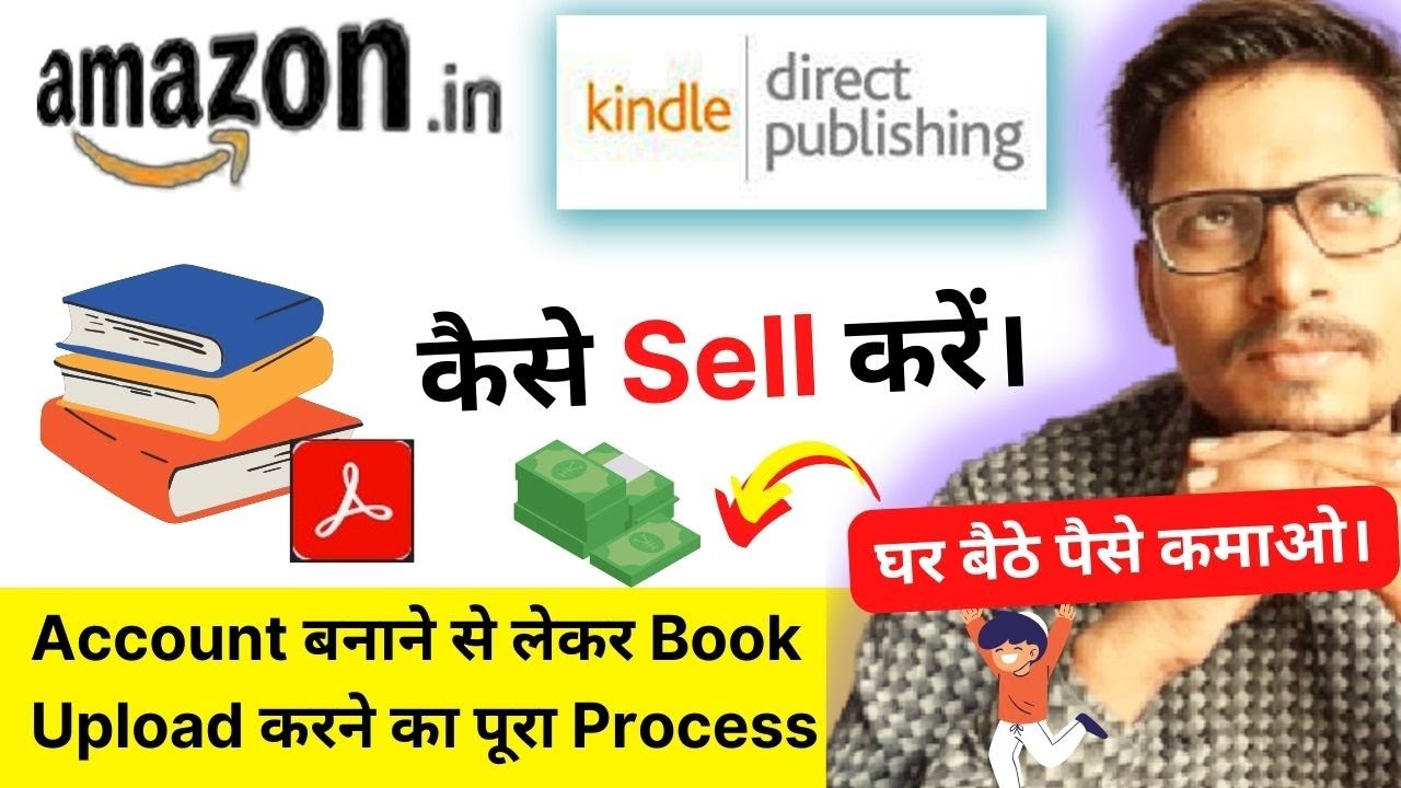 Amazon KDP पर eBook या PDF कैसे बेचें | How to Create Amazon KDP ...