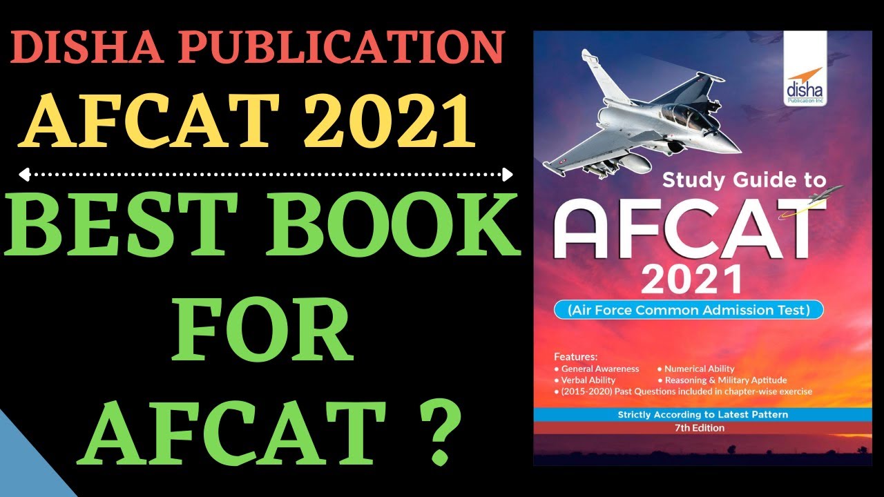 AFCAT 2021 DISHA PUBLICATION REVIEW | BEST BOOK FOR AFCAT | MUST WATCH ...