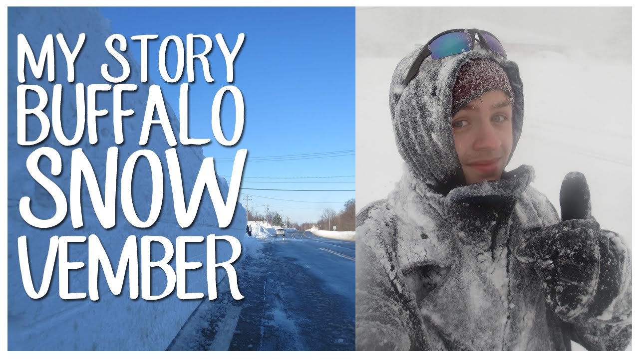 Buffalo SnowVember | My Story - YouTube