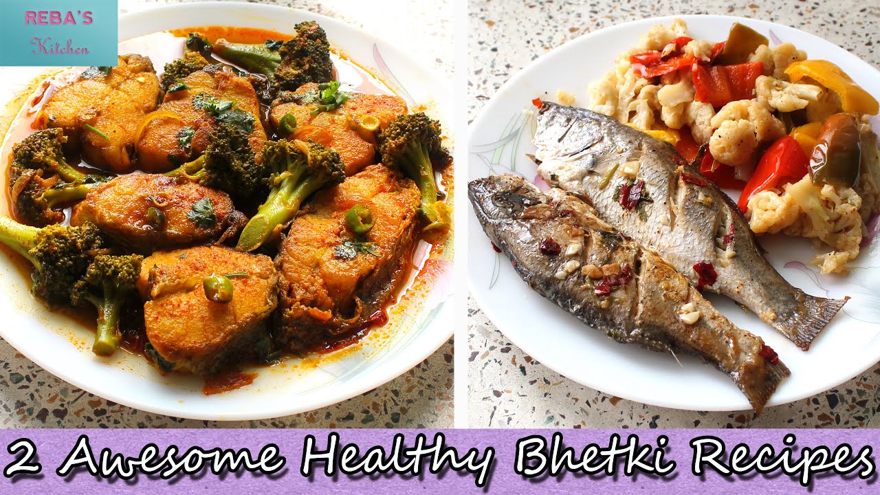 '2 AWESOME HEALTHY BHETKI RECIPES' | Bhetki Broccoli Curry | Poached ...