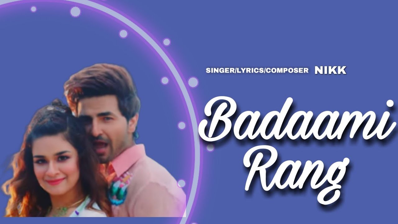 Badaami Rang Song Status 😘😘Nikk Ft Avnveet Kaur😘😘|Ikki | Panjabi song ...