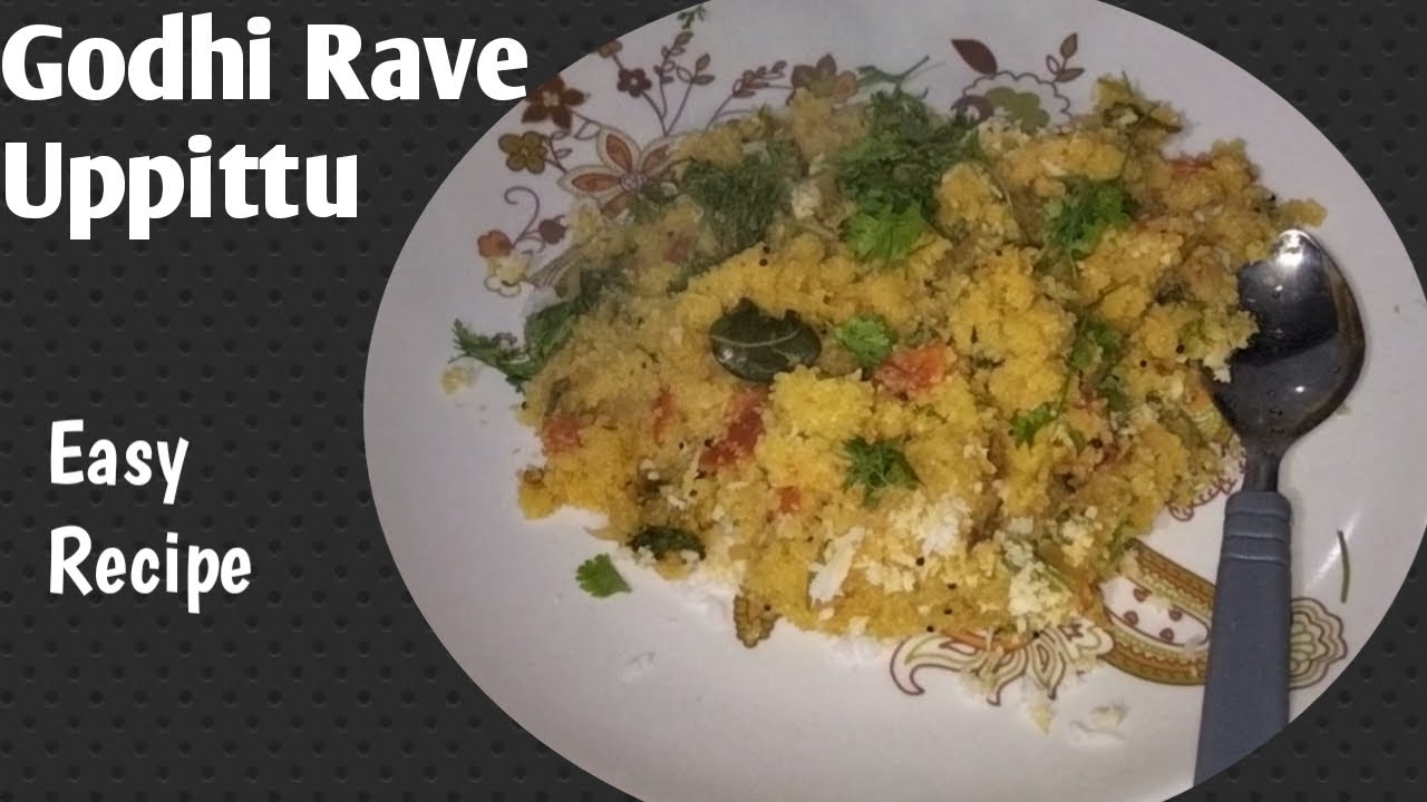 Godhi Rave Uppittu Recipe | Wheat Rava Upma Recipe - YouTube