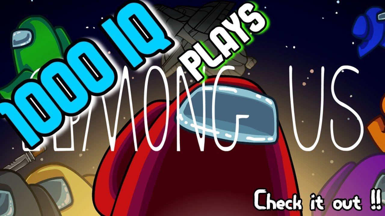 Among Us | 1000 IQ Gameplay - YouTube