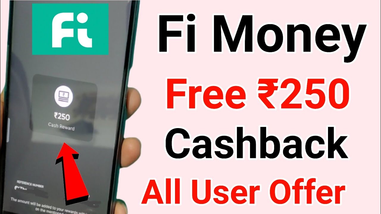 Fi Money ₹250 Cashback All user offer | Fi Money Bank Account | Fi ...